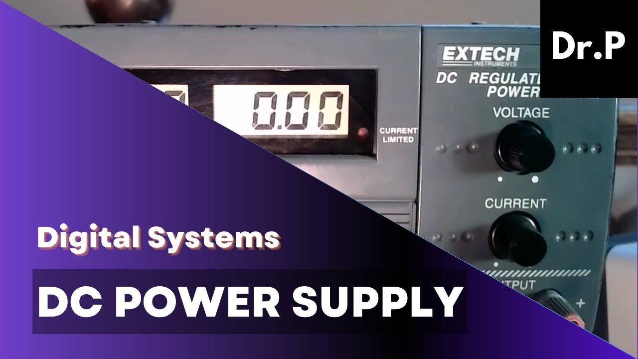 Digital Systems & Circuit Analysis with Dr. P: DC Power Supply - YouTube