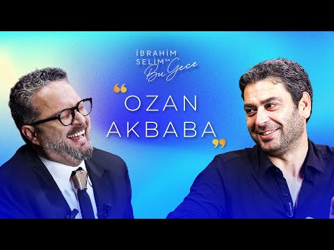 Üç Hayalimden İkisi Gerçekleşti! 'OZAN AKBABA' - İbrahim Selim ile Bu Gece 6. Sezon 15. Bölüm