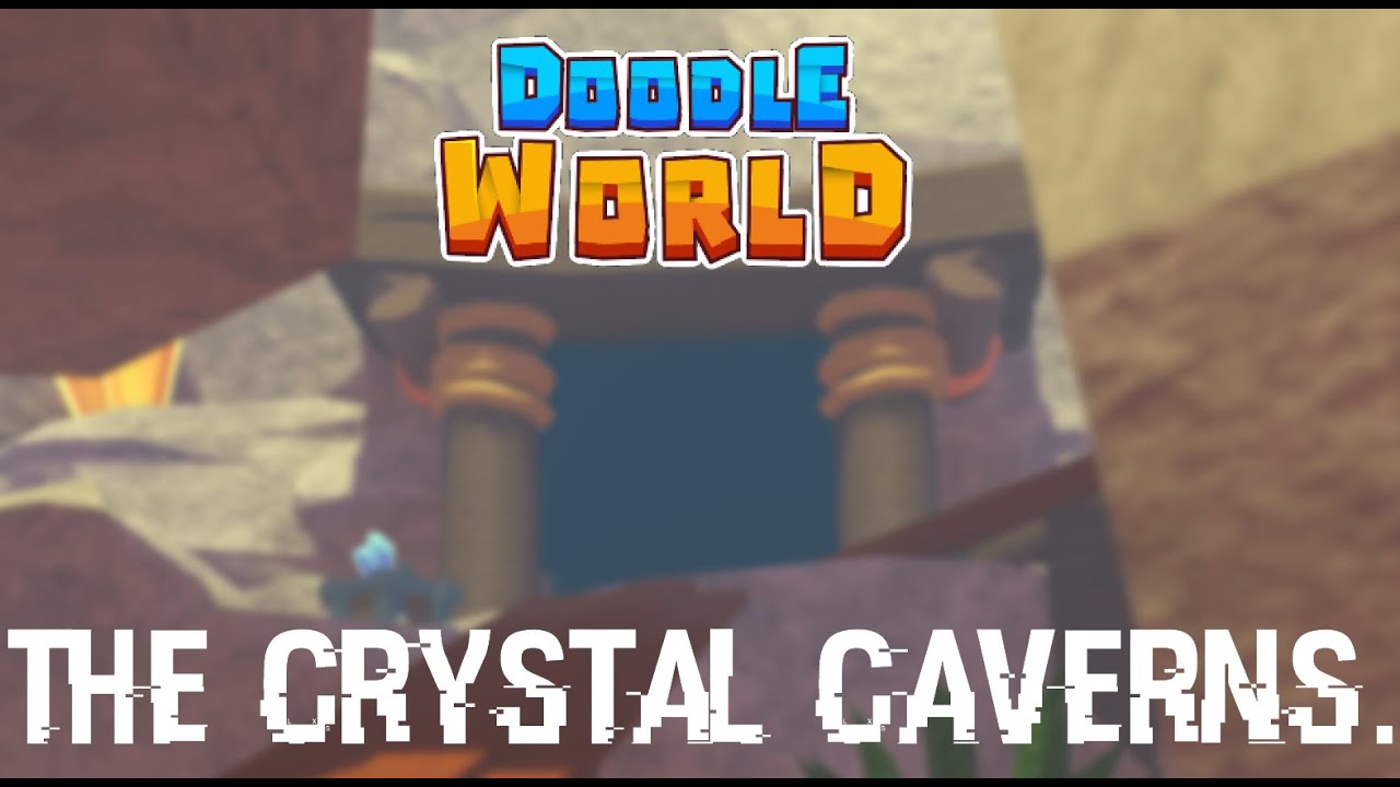 The Crystal Caverns have arrived. | Roblox Doodle World - YouTube
