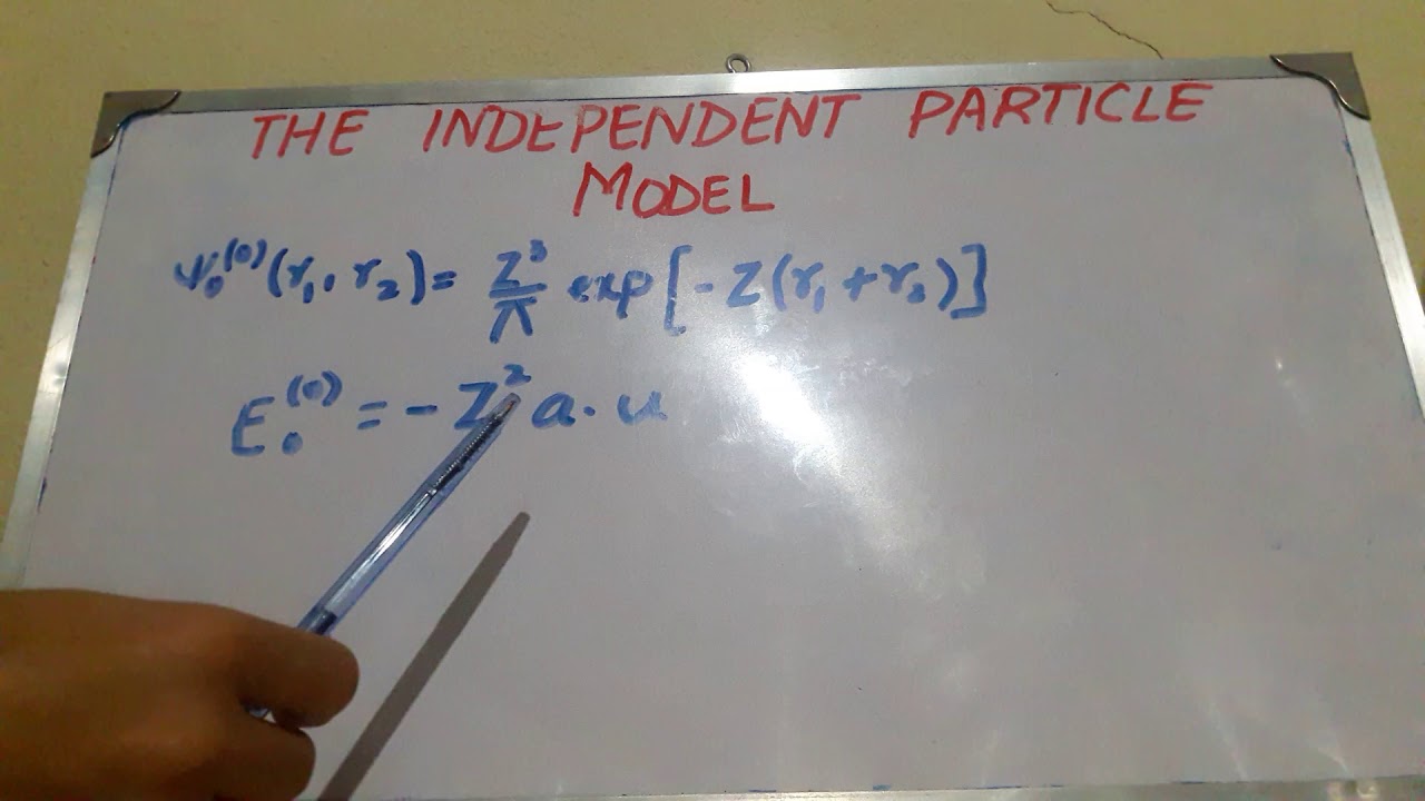 Independent Particle Model for Helium atom - YouTube