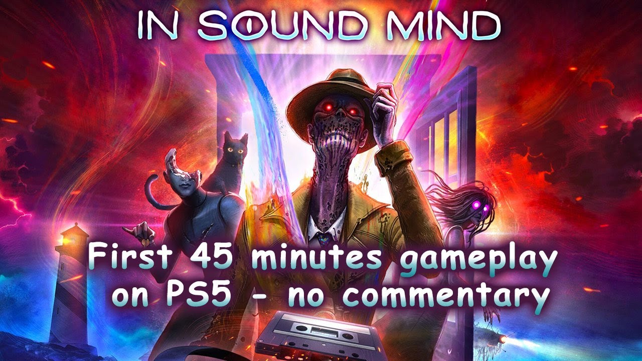In Sound Mind - PS5 Gameplay [1080p/60fps - No Commentary] - YouTube