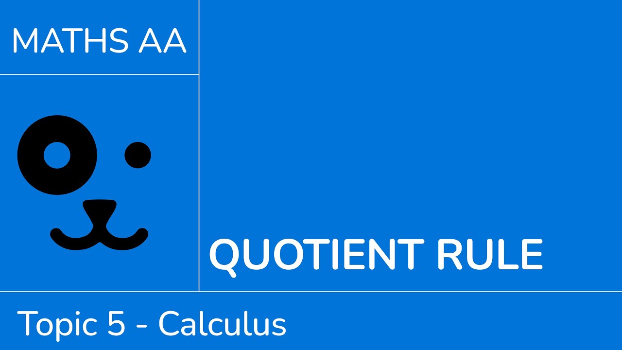 Quotient rule [IB Maths AA SL/HL] - YouTube