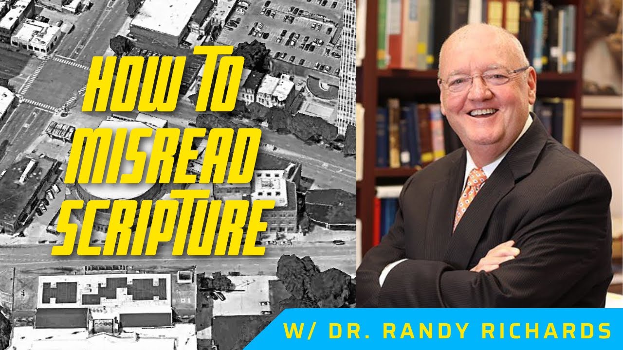 Misreading Scripture w/ Dr. Randy Richards (The Intersection | Season 4 ...