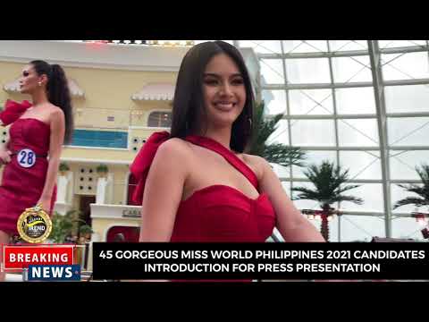 MISS WORLD PHILIPPINES 2021 CANDIDATES INTRODUCTION DURING PRESS PRESENTATION