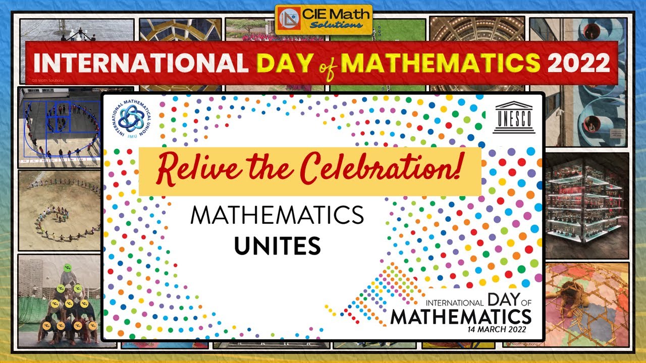 Relive: International Day of Mathematics 2022 | Pi Day 2022 | Theme for ...