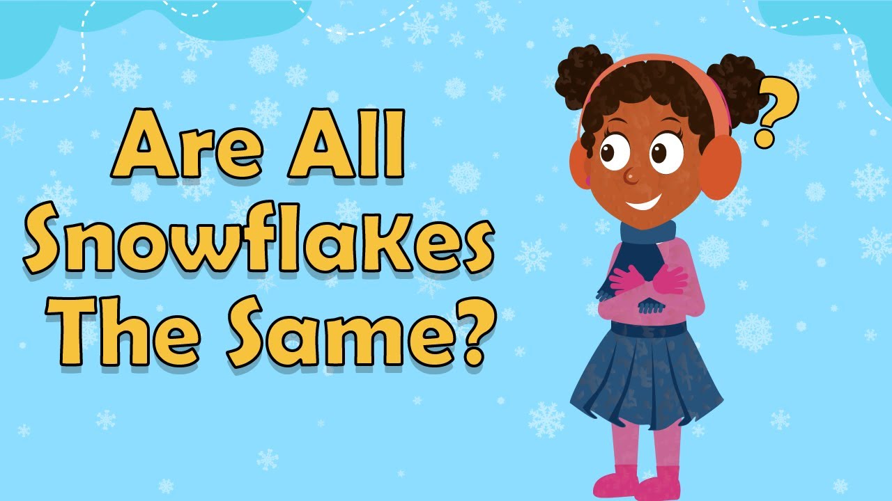 Are All Snowflakes The Same? | Fun Facts For Kids | Science Facts For ...