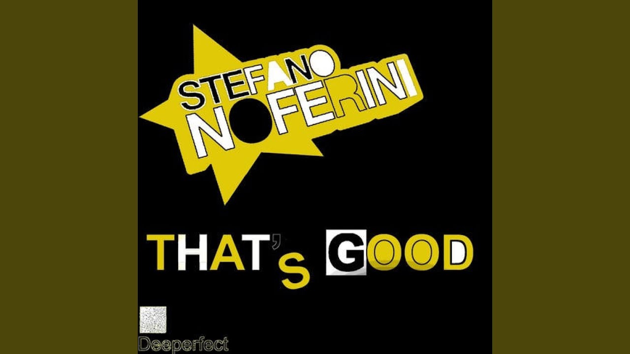 That's Good (Original Mix) - YouTube