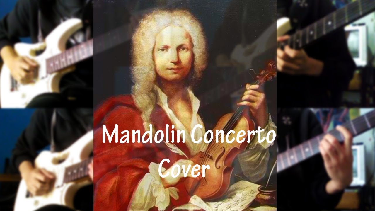 Vivaldi - Mandolin Concerto in C (Cover) [Electric Guitar] - YouTube