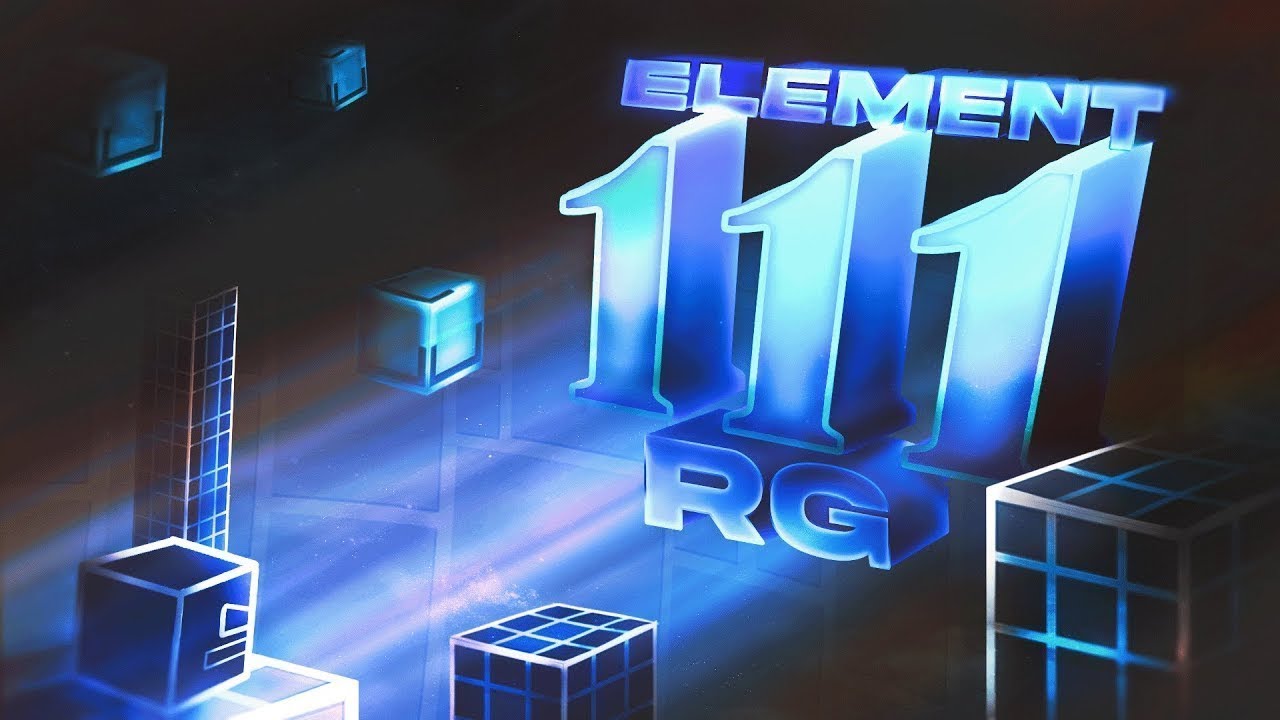 Element 111 Rg By DarkX And NONAGONGXD - YouTube
