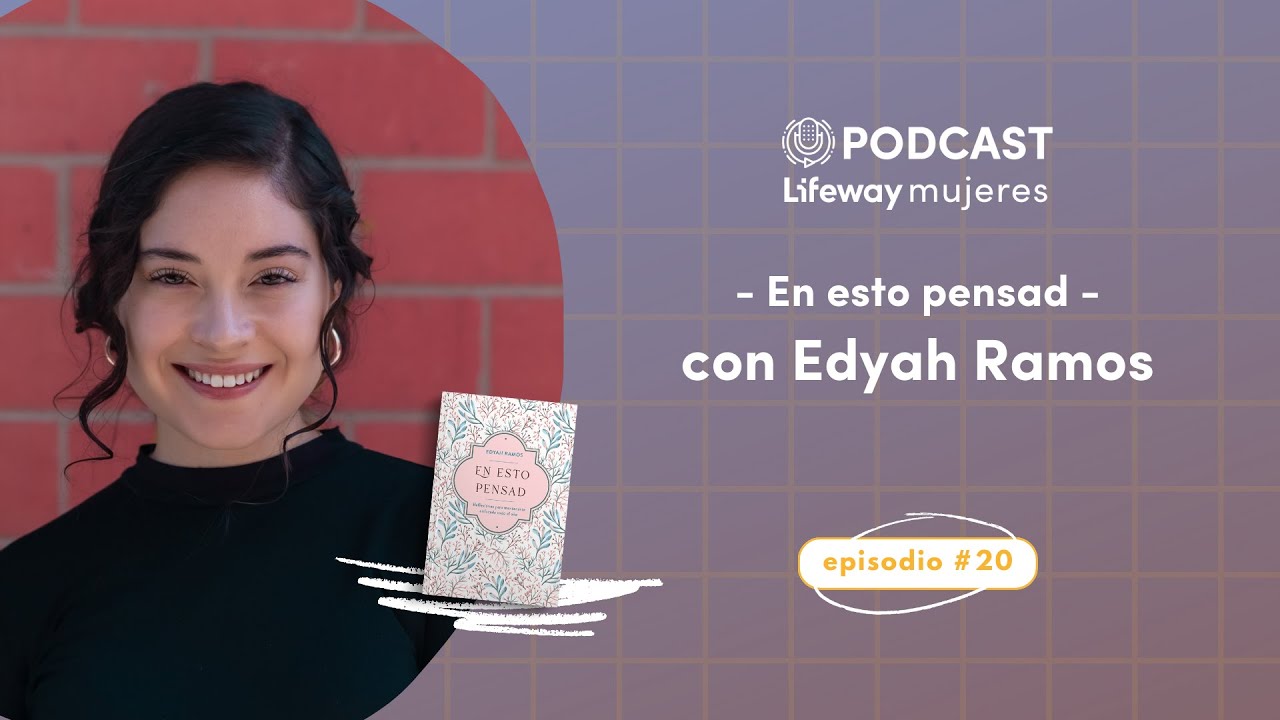 T.2 E.20 - En esto pensad con Edyah Ramos - YouTube