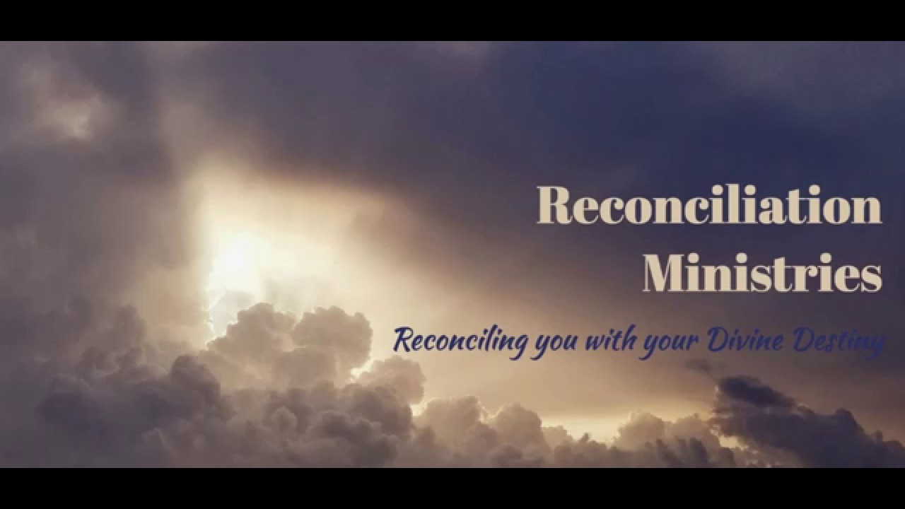 Reconciliation Ministries Introduction - YouTube