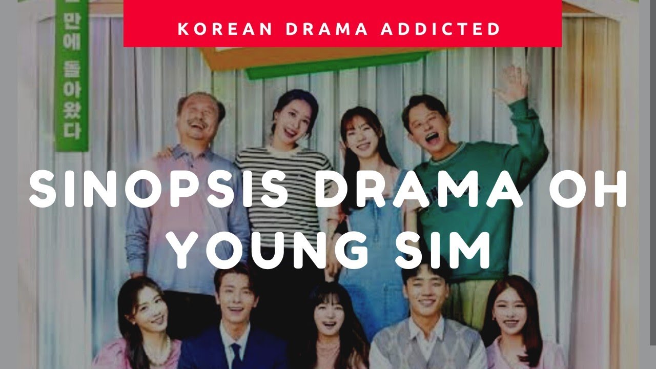 SINOPSIS OH YOUNG SIM, LEE DONG HAE MENCARI CINTA SEJATI - YouTube