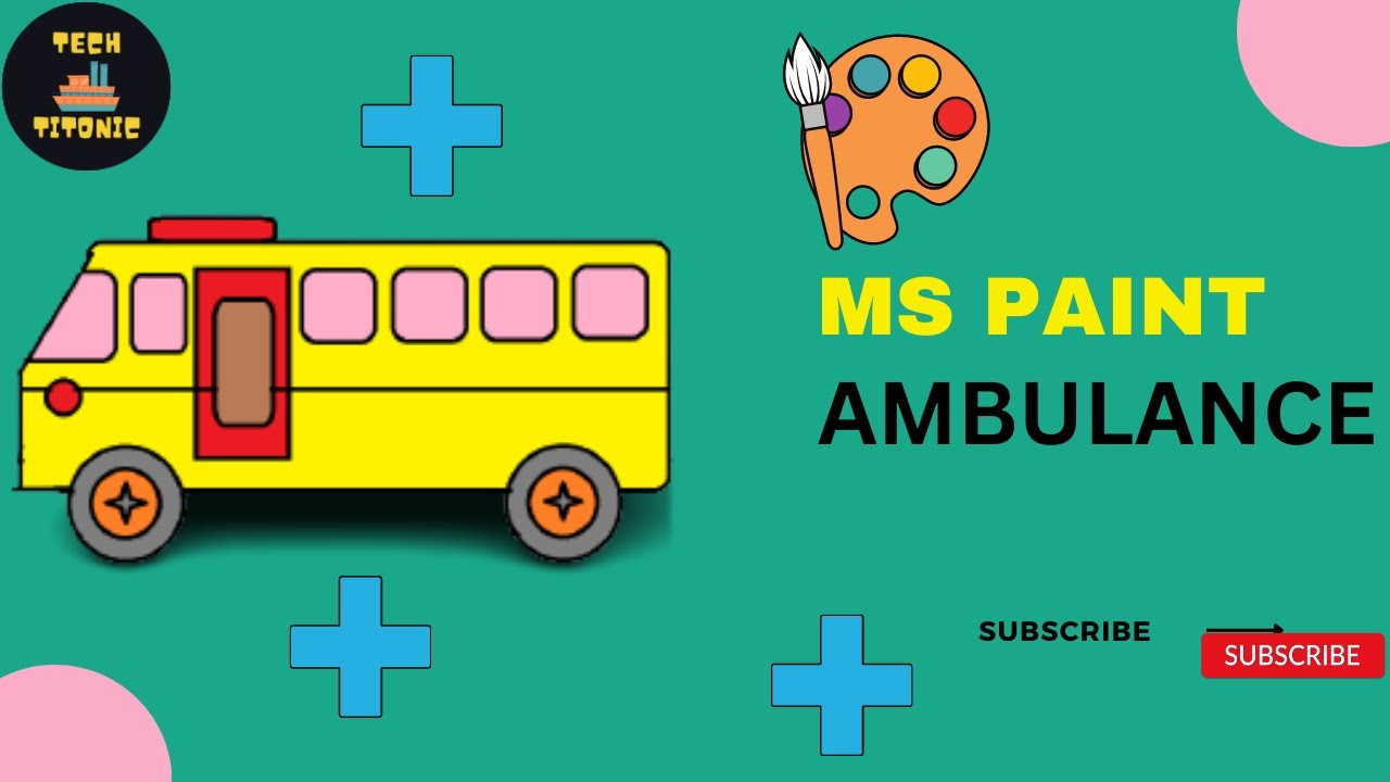 Making an Ambulance by Ms. Paint/ms paint drawing/ms painting/ms paint ...