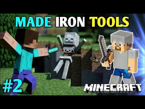 FINALLY I MAKE MY IRON ARMOUR AND WEAPONS | MINECRAFT GAMEPLAY #2 - YouTube