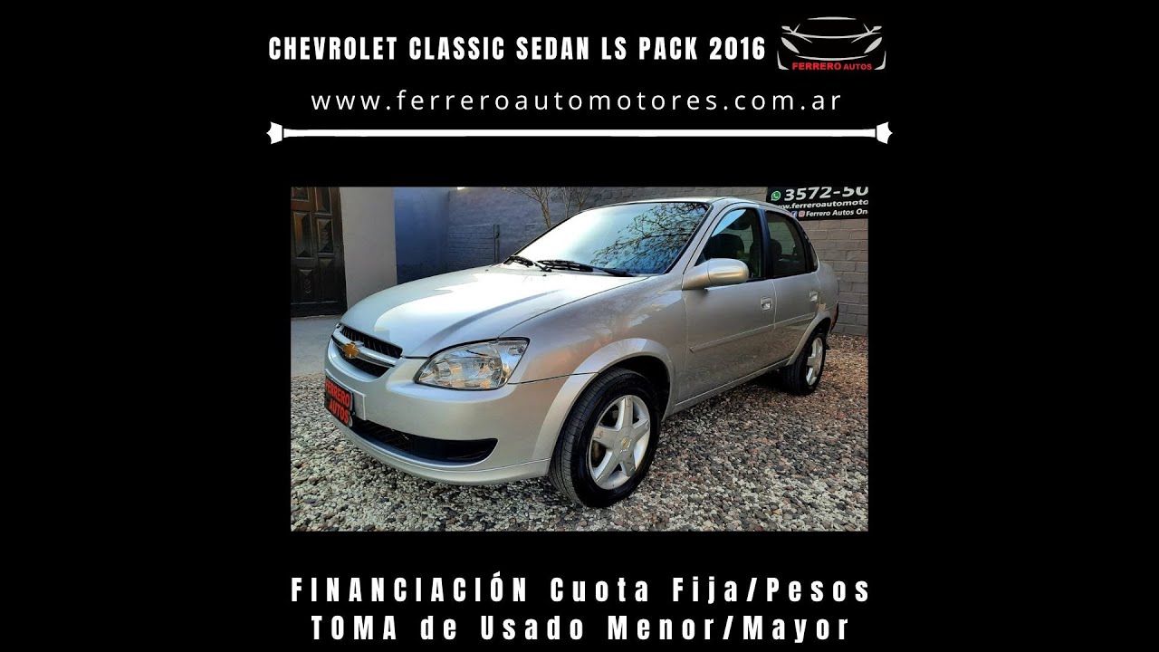 Se Vende: Chevrolet Classic Sedan LS Pack 2016 - FERRERO Automotores ...