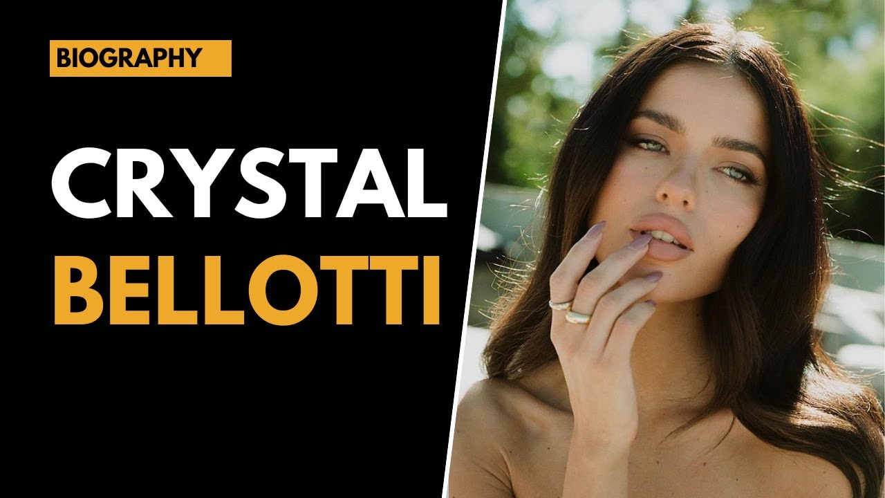 Crystal Bellotti - The Perfect Fashion Model & Influencer - YouTube