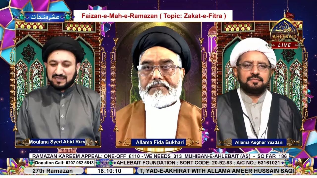 🔴 LIVE - Faizan-e-Ramazan I Moulana Abid Rizvi I Moulana Fida Bukhari I 27th Ramazan I 18th ...