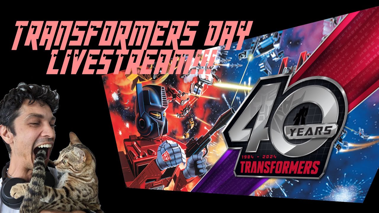 Transformers Day with Deceptikitty - Live Stream - YouTube