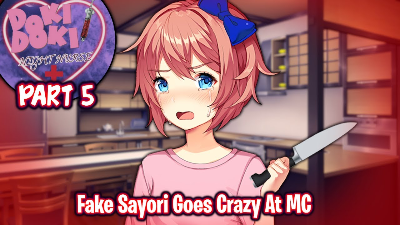 Fake Sayori Goes Crazy At MC!!!!(Part 5)(2nd Bad Ending)(DDLC Night ...