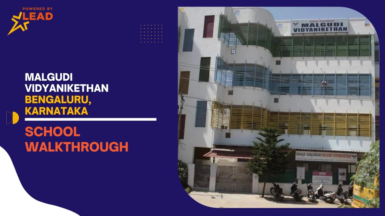 Malgudi Vidyanikethan, Bengaluru, Karnataka | School Tour 2022 - YouTube