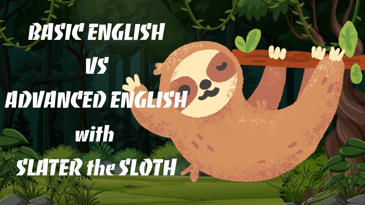 BASIC ENGLISH Vs ADVANCED ENGLISH - YouTube