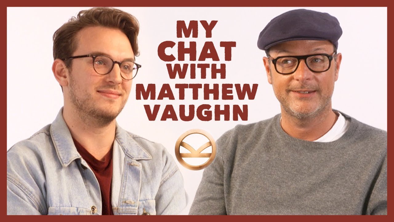 My Chat with Matthew Vaughn - YouTube