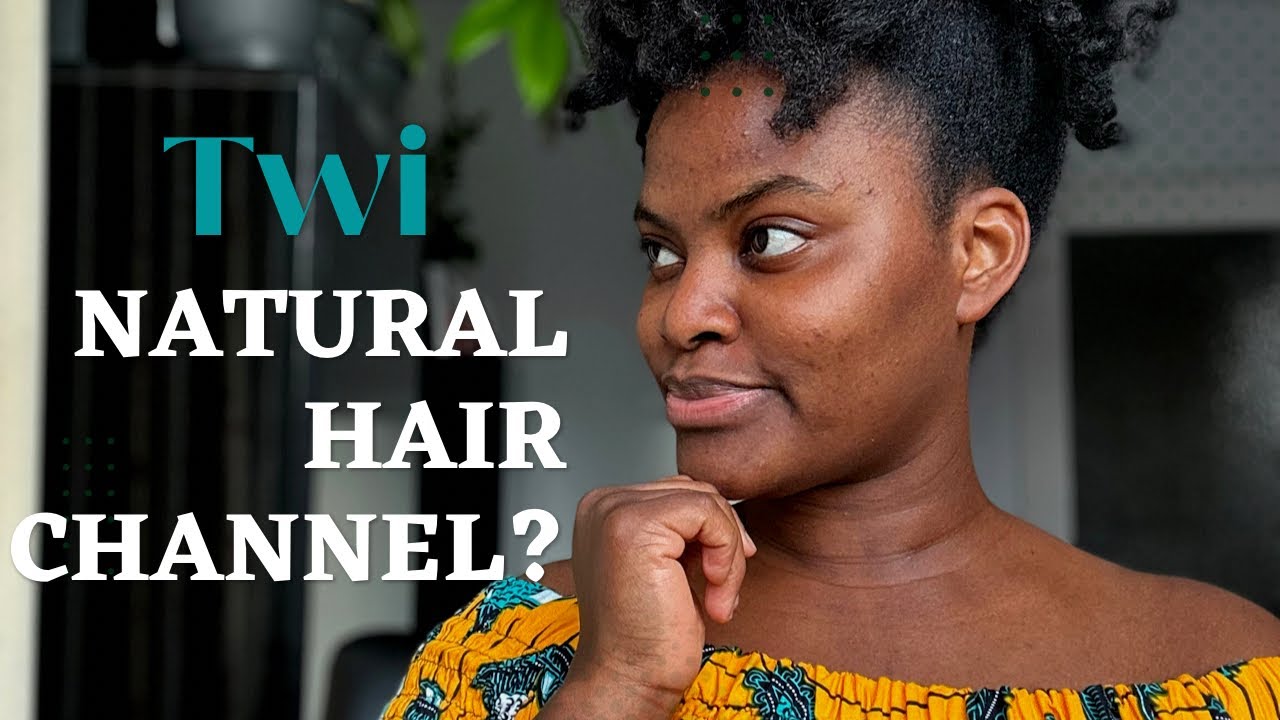 Welcome to my channel | Introducing the first Twi natural hair channel ...