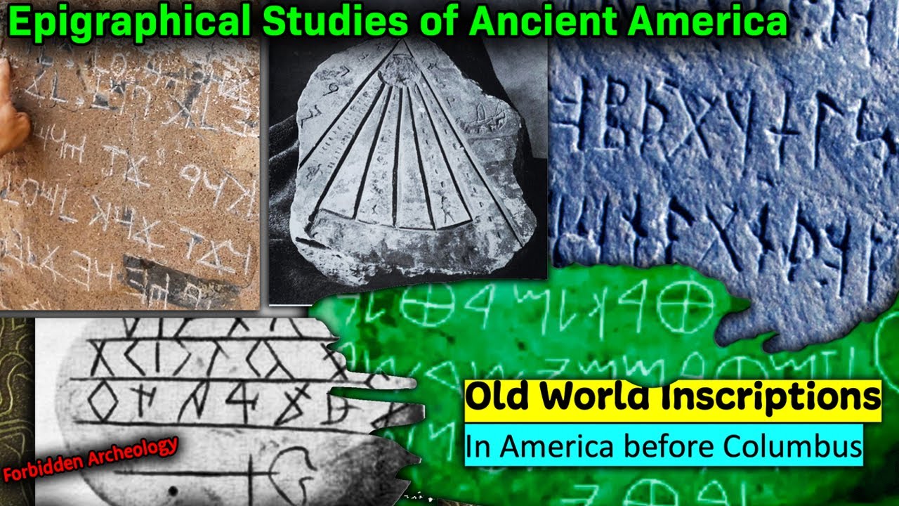 Epigraphic Studies Of Ancient America / All Old World Inscriptions ...