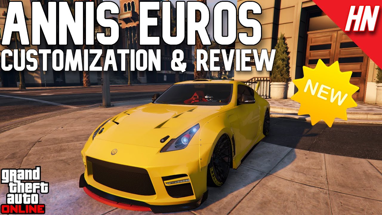 NEW Annis Euros Customization & Review | GTA Online Tuners DLC - YouTube