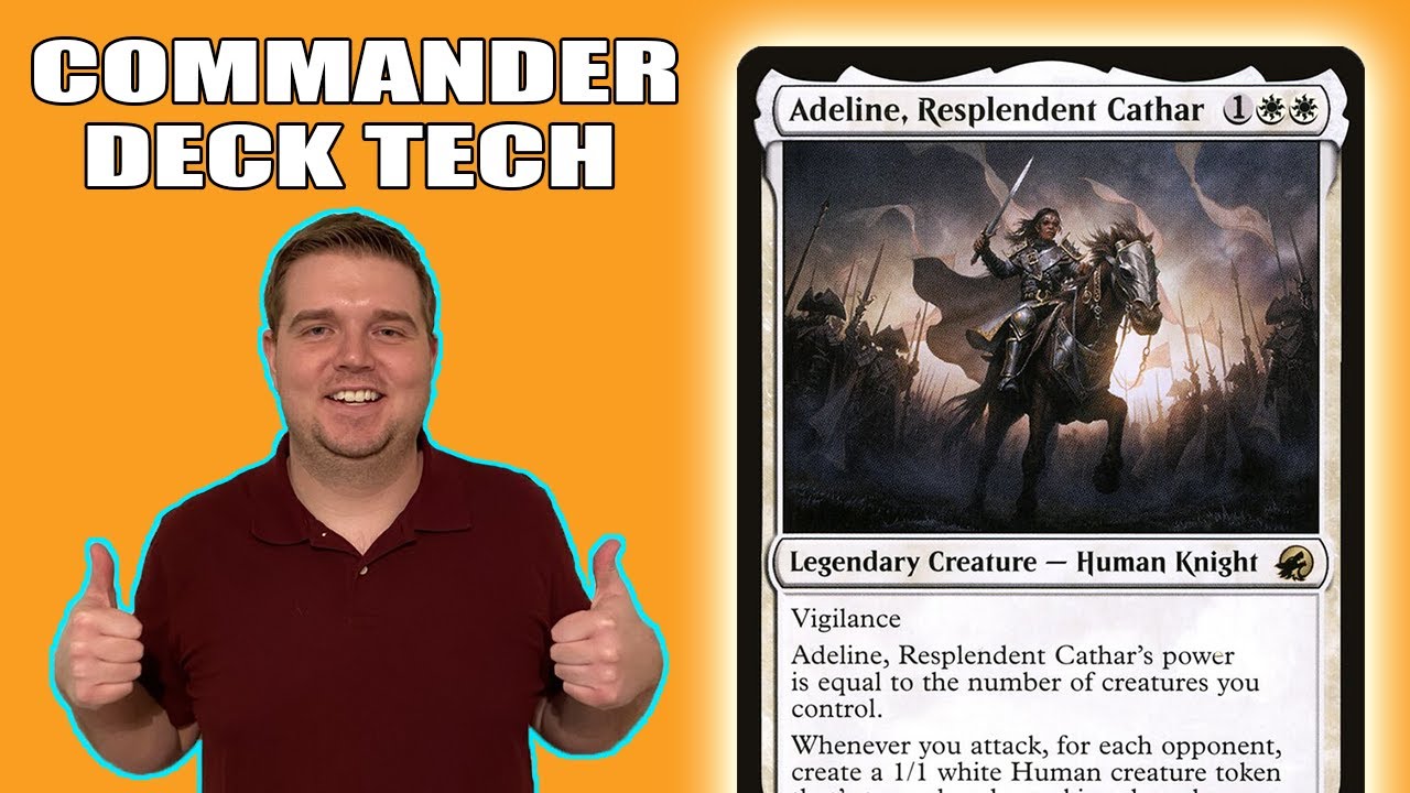 Adeline Resplendent Cathar Commander Deck Tech | EDH - YouTube