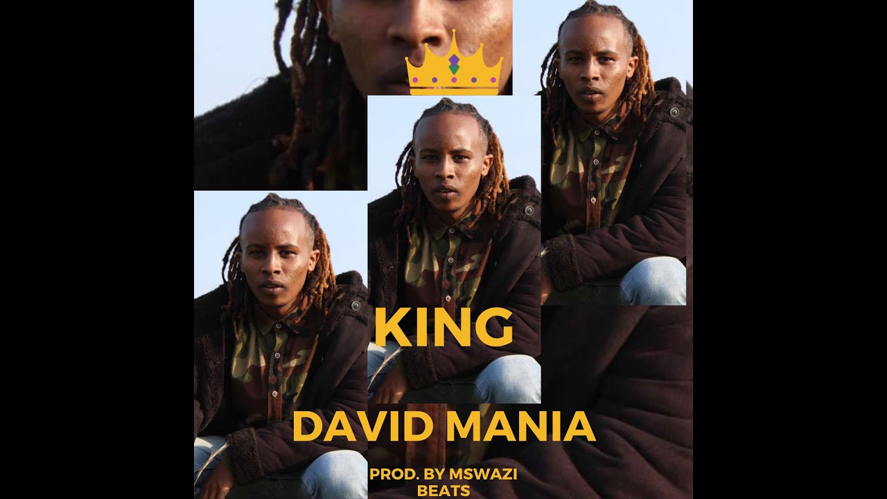 King by David Mania (Official Audio) | (Skiza Code: 9038715) - YouTube