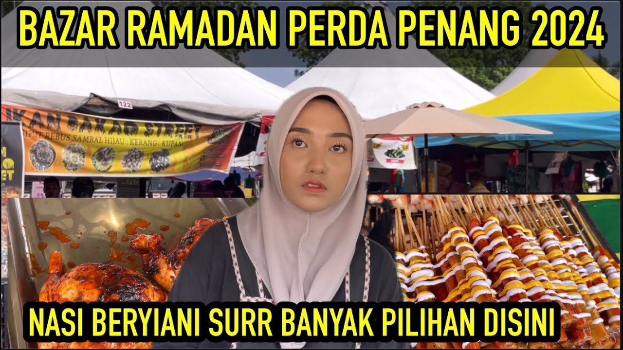 BAZAR RAMADAN BANDAR BARU PERDA BUKIT MERTAJAM PENANG 2024 | Street ...
