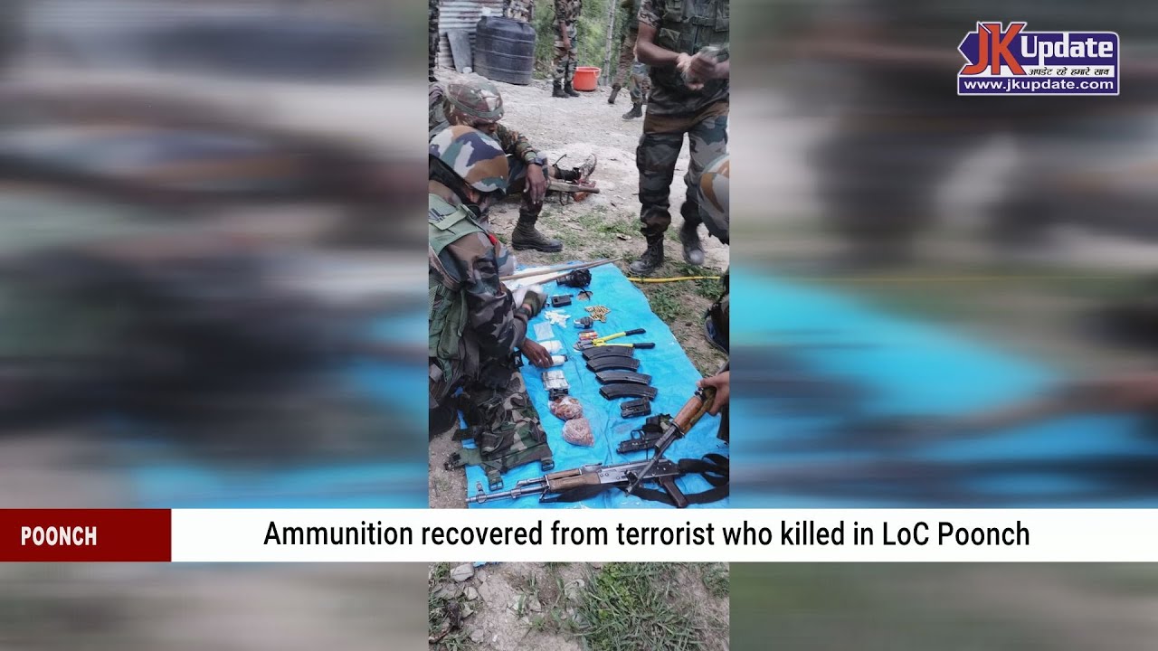 Ammunition recovered from terrorist who killed in LoC Poonch - YouTube