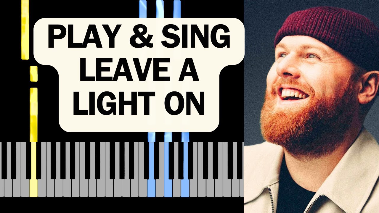 EASY PIANO - TOM WALKER - LEAVE A LIGHT ON - YouTube