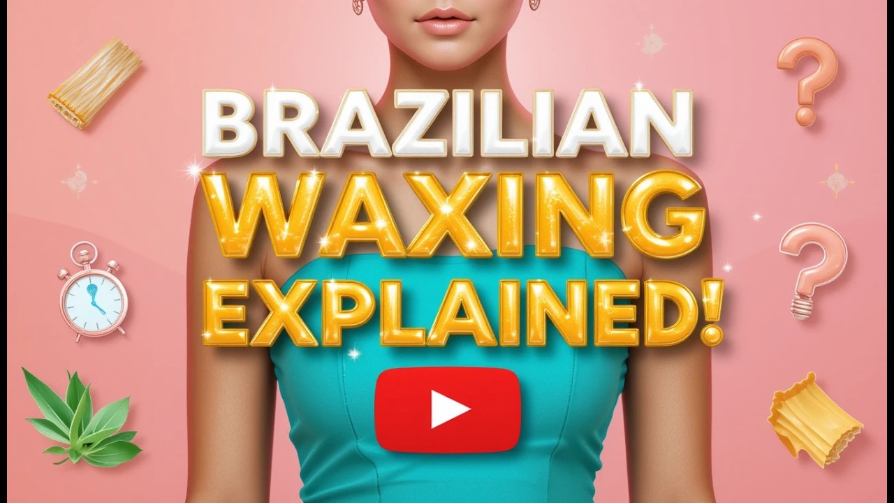 The Ultimate Guide to Brazilian Waxing for Women Transform Your Hair ...