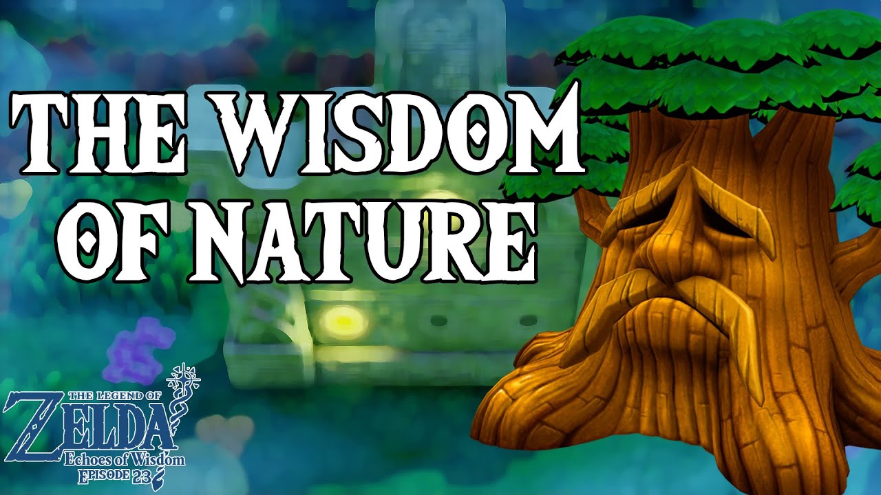 REUNITING WITH MY FAVORITE TREE - Echoes of Wisdom Playthrough Episode ...