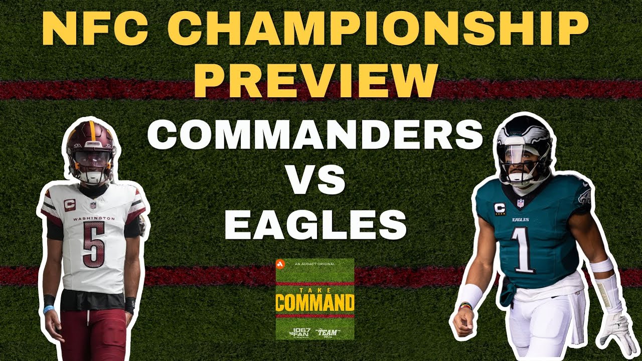 NFC Championship Preview: Commanders vs Eagles | Take Command - YouTube