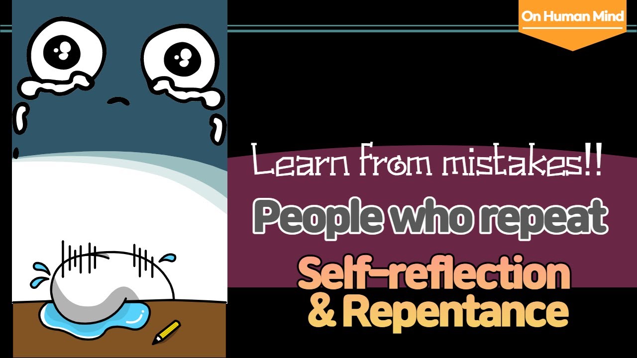 People who keep repeating self-reflection and repentance - YouTube