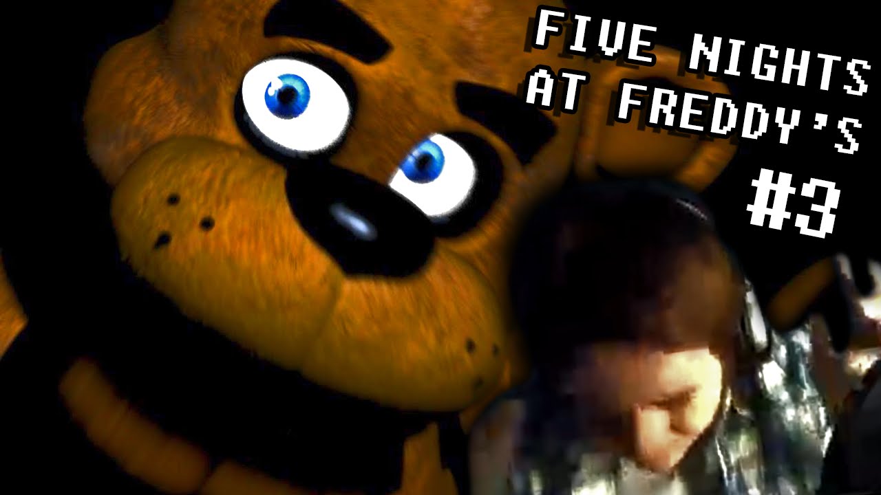 The Final Night? | Five Nights at Freddy's | Part 3 - YouTube