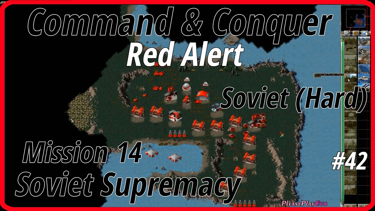 [1920x1080 PC] C&C Red Alert (1996) #42 Soviet (Hard) Mission 14 Soviet ...