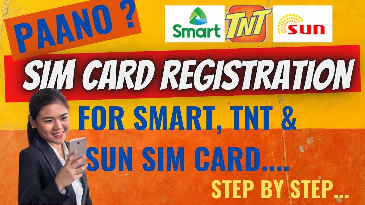 PAANO MAG REGISTER NG SMART, SUN at TNT SIM CARD ?#simregistration # ...