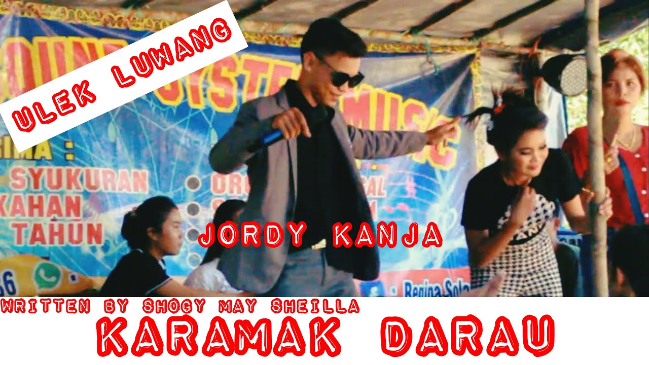 REMIXX DJ II Karamak Darau Cipt Shogy II Artis Jordy Kanja II Wedding ...