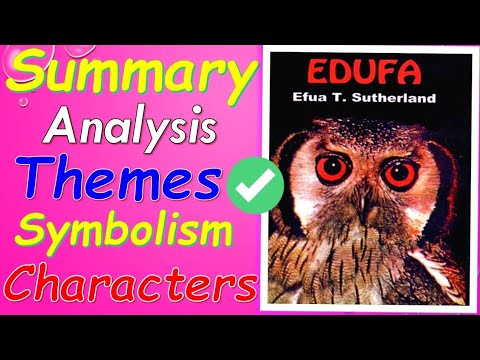edufa by efua sutherland - summary and analysis of the full movie ...