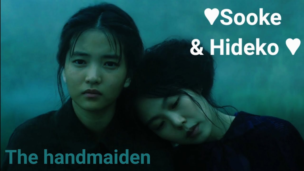 SOOKE AND HIDEKO | The handmaiden [wlw] - YouTube