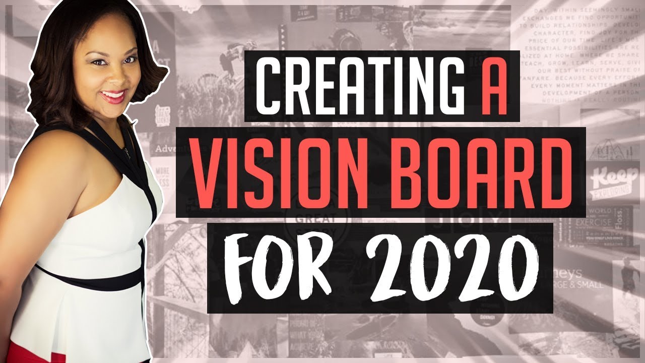 How to Make A Vision Board | Writing and Setting Your 2020 Goals - YouTube
