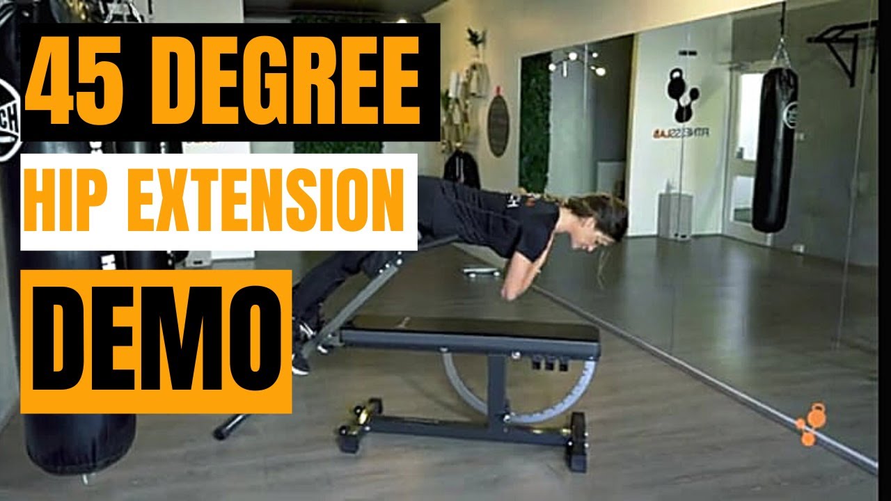 45 Degree Hip Extension - YouTube
