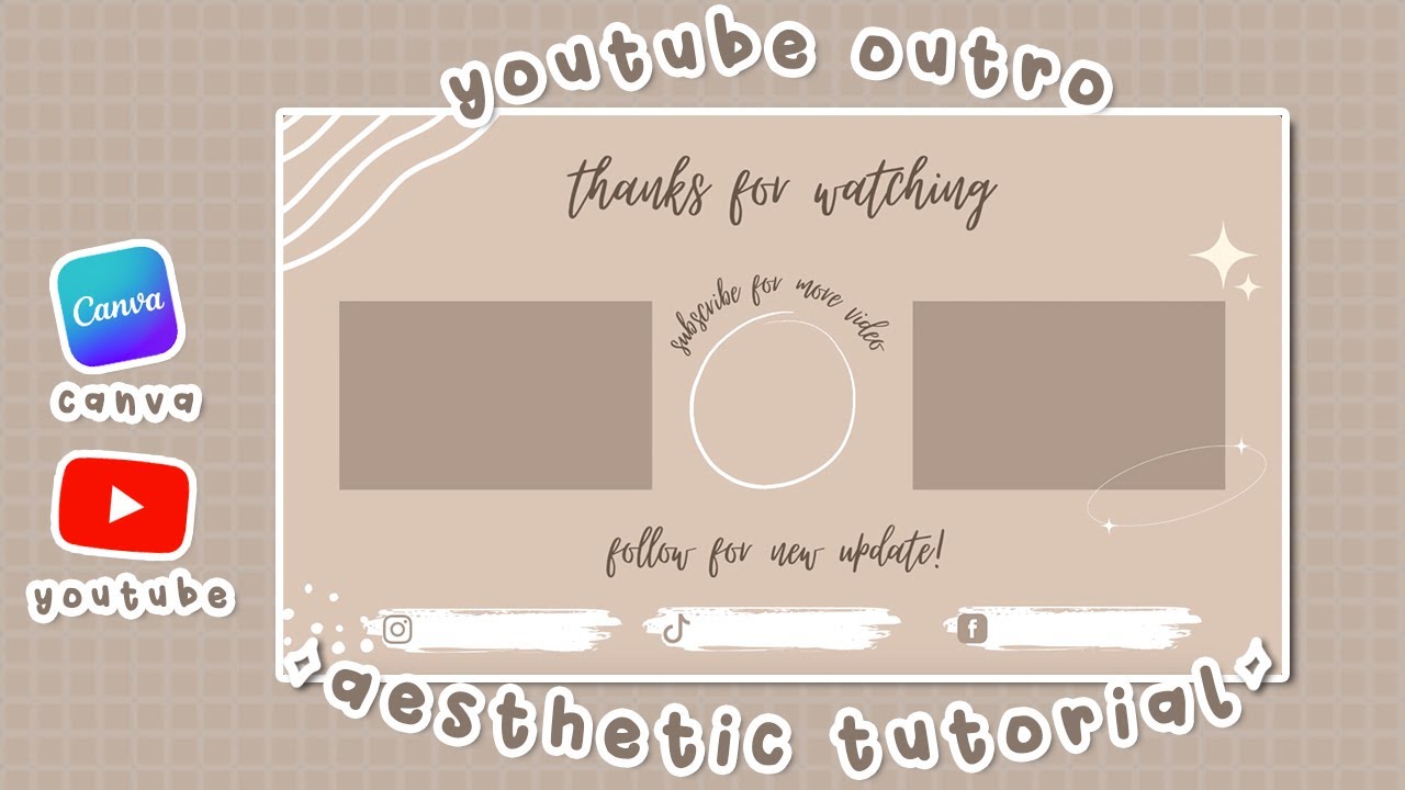 •aesthetic youtube outro tutorial with canva • free template ...