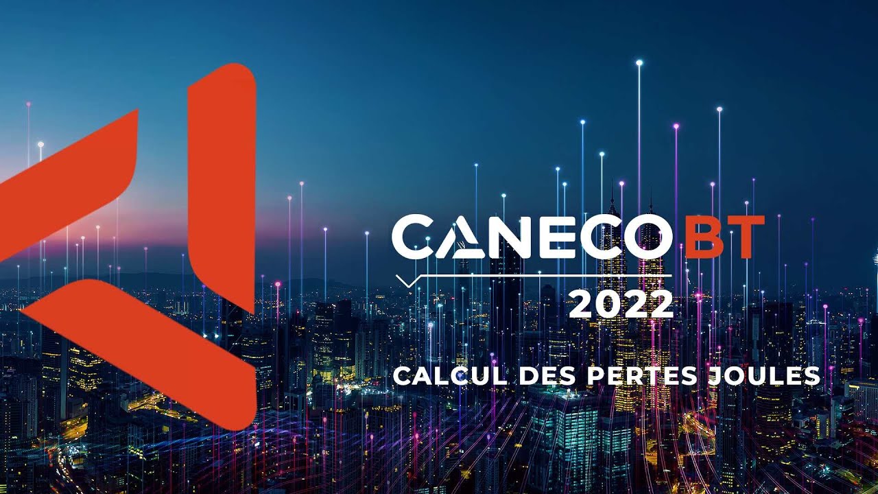 Caneco BT Calcul des pertes Joule - YouTube
