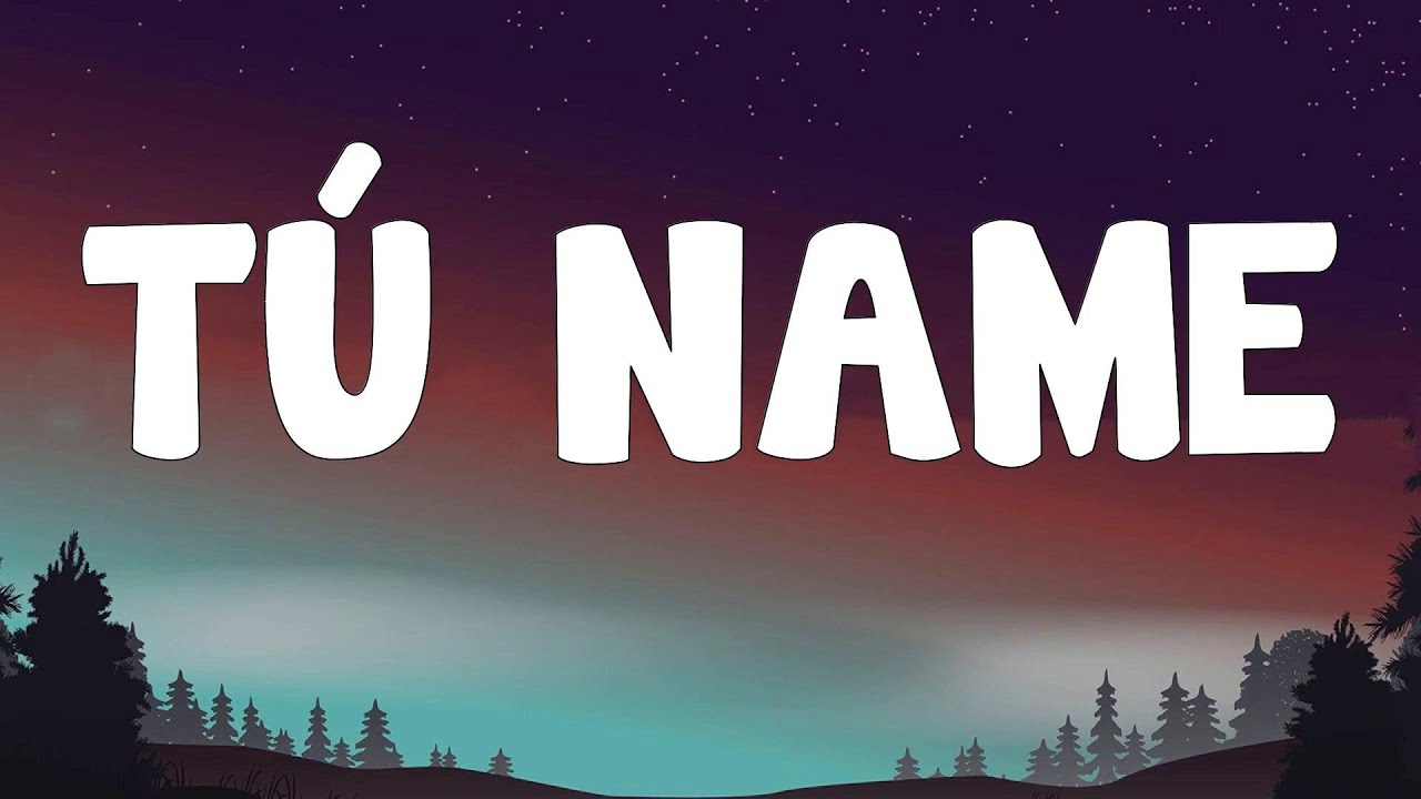 TÚ NAME - Fuerza Regida (Letra/lyrics) - YouTube