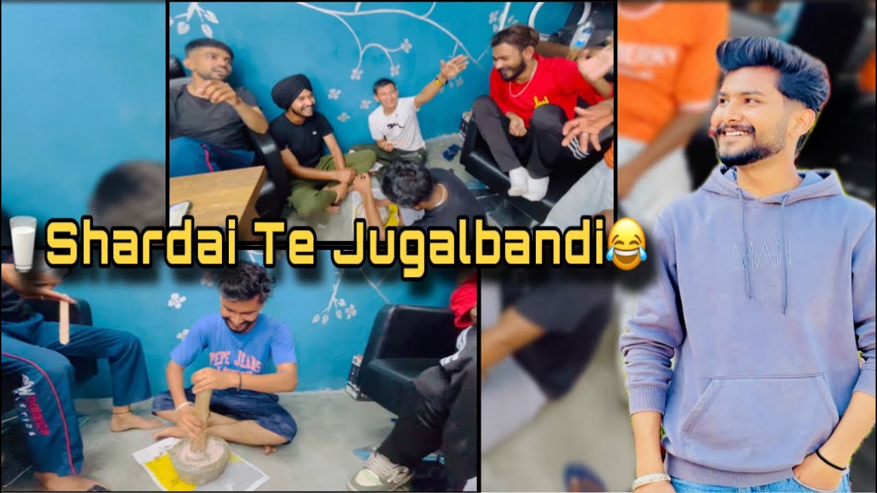 🥛Shardai With Jugalbandi😂.|| Full Enjoy😎🤣 ||Shardai Spacial 🥛 ...